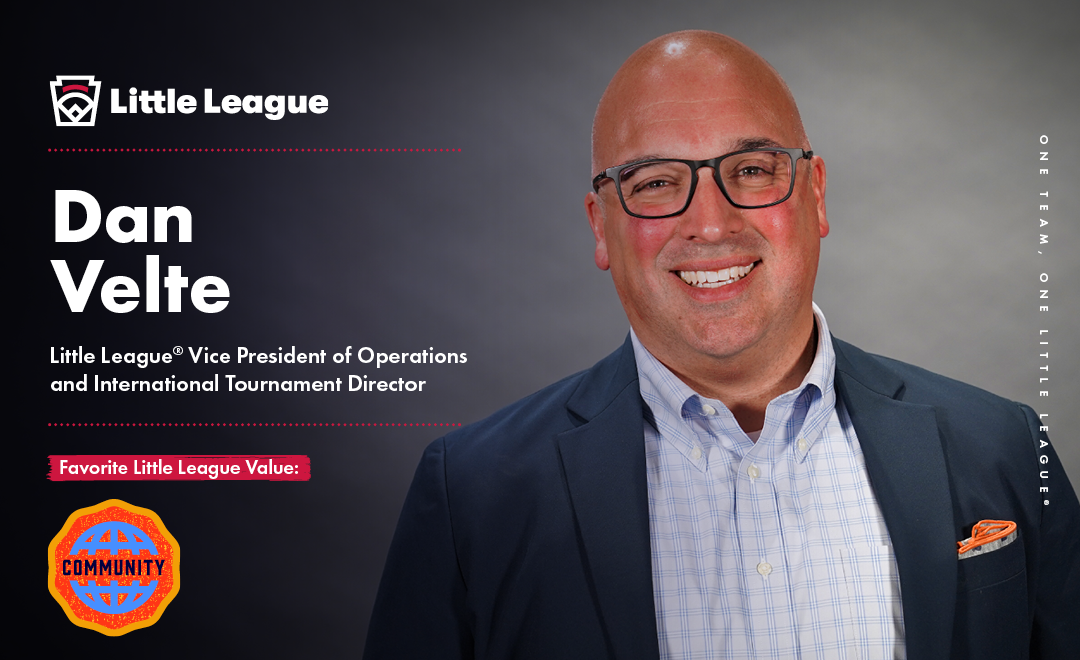 Dan Velte Elevated to Vice President, Jeff Bennett Joins Little League® Team as Vice President ...